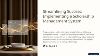 Streamlining-Success-Implementing-a-Scholarship-Management-System.pptx