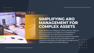 Streamlining Compliance and Efficiency with Asset Retirement Obligation ...