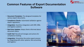 Streamlining Export Documentation with Export Documentation Software | PPTX