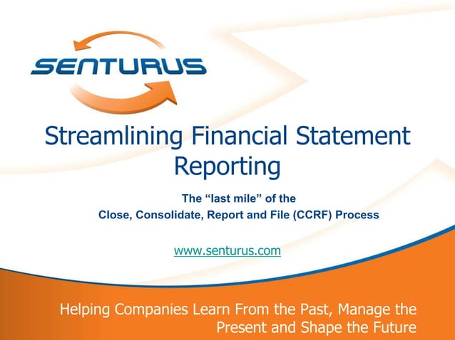 Streamlining Financial Statement Reporting | PPTX
