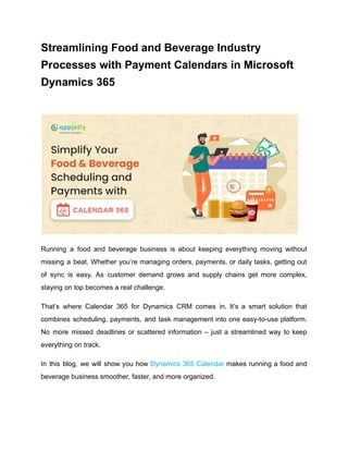 Streamlining Food and Beverage Industry Processes with Payment Calendars in Microsoft Dynamics ...