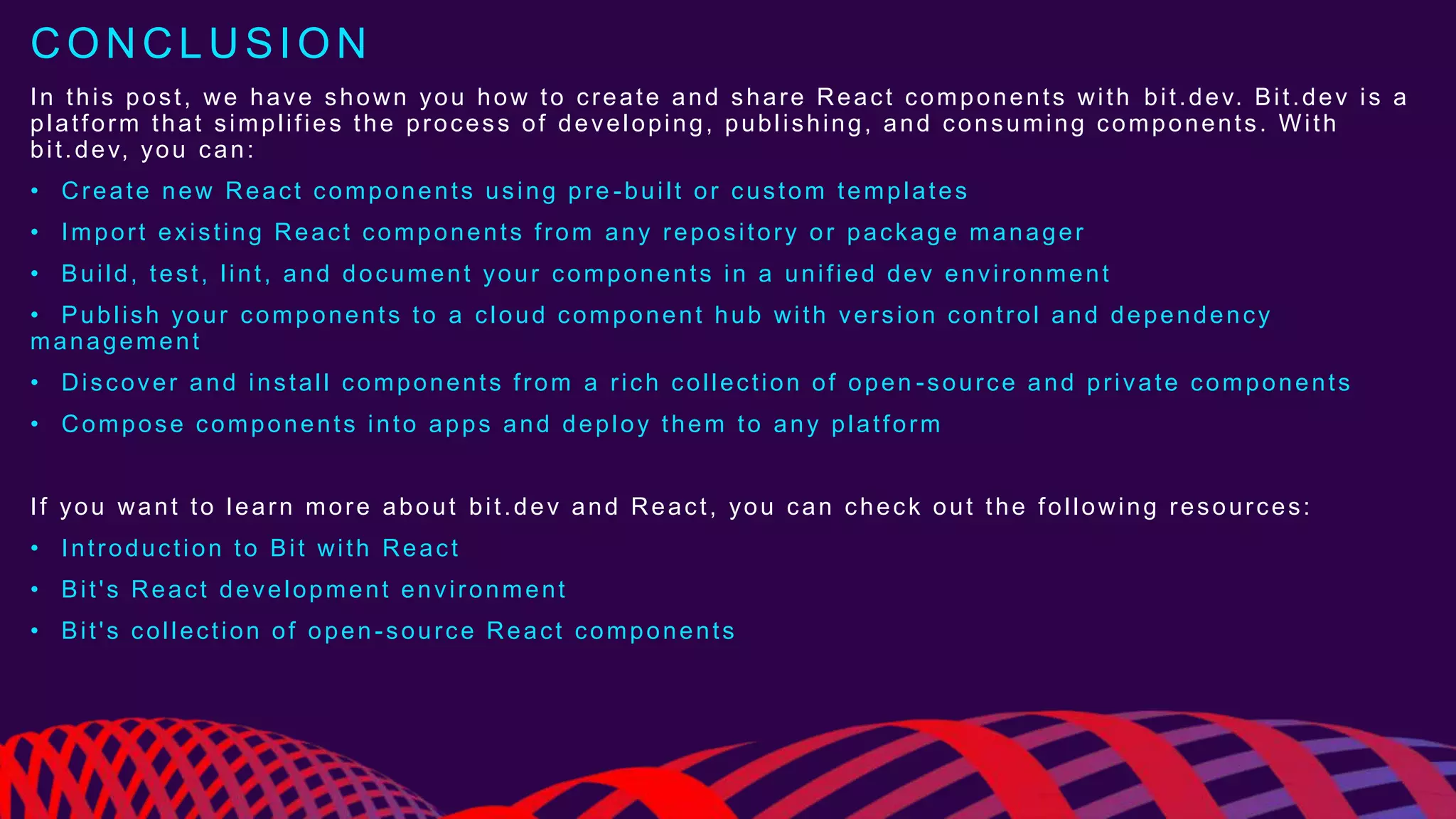 Streamlining React Component Development and Sharing with bit.pptx