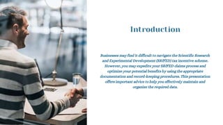 Streamlining SR&ED Claims: Essential Documentation and Record-Keeping ...