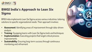 Streamlining Success How BMGI India's Lean Six Sigma Drives Operational ...