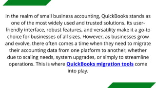 Streamlining Your Accounting A Guide to QuickBooks Migration Tools.pptx