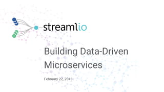 Building data-driven microservices | PPT