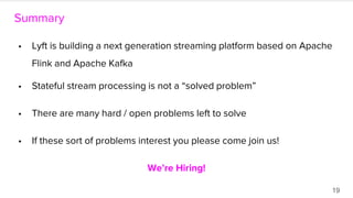 Stream Processing @ Lyft | PPT