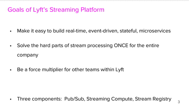 Stream Processing @ Lyft | PPT