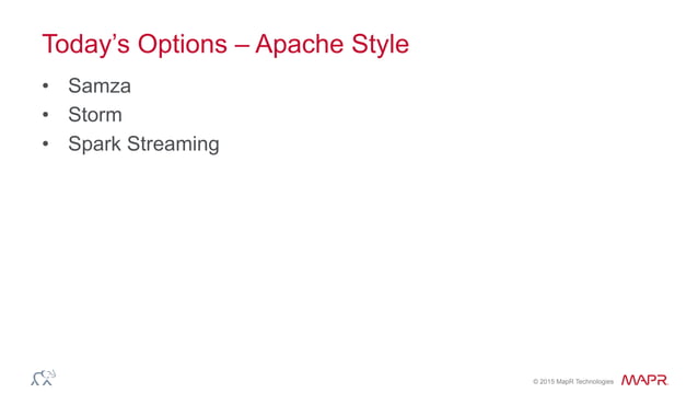 Stream Processing Everywhere - What to use? | PPT