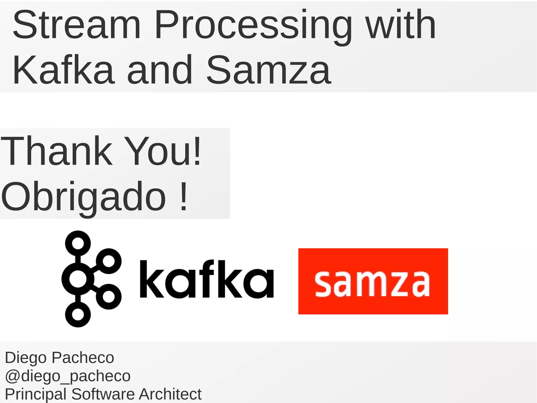 Stream Processing with Kafka and Samza | PPT