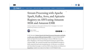Stream Processing with Apache Spark, Kafka, Avro, and Apicurio Registry on AWS using Amazon MSK ...