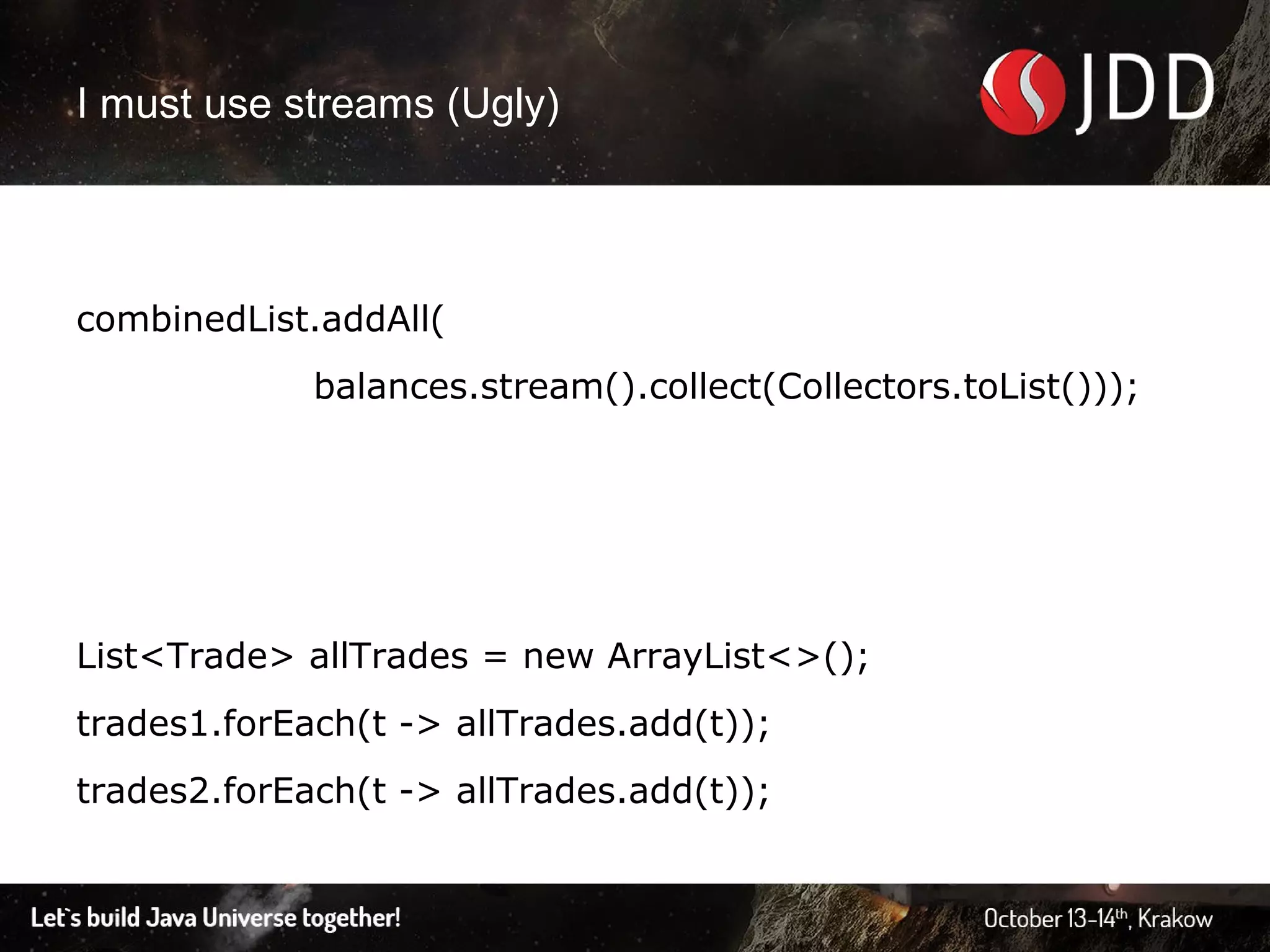 Streams and lambdas the good, the bad and the ugly | PPT | Programming Languages | Computing