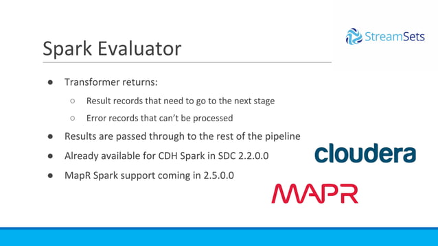 Streamsets and spark | PPT