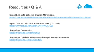 Enabling Next Gen Analytics with Azure Data Lake and StreamSets | PPTX