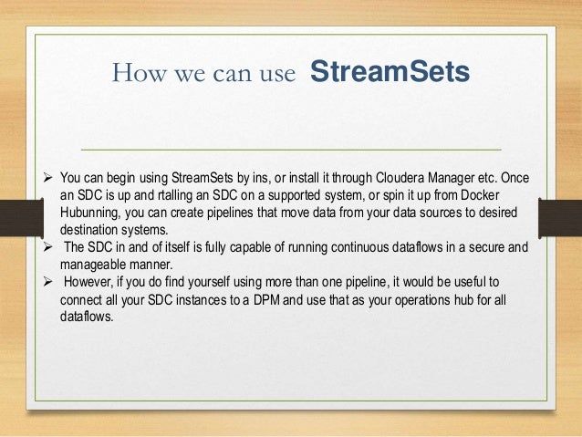 Streamsets Training.pptx