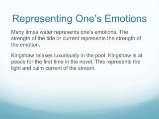 symbolism of the stream in susan hill's "i am the king of the castle ...