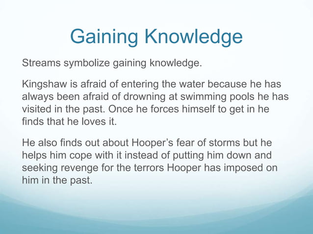 symbolism of the stream in susan hill's "i am the king of the castle" | PPT