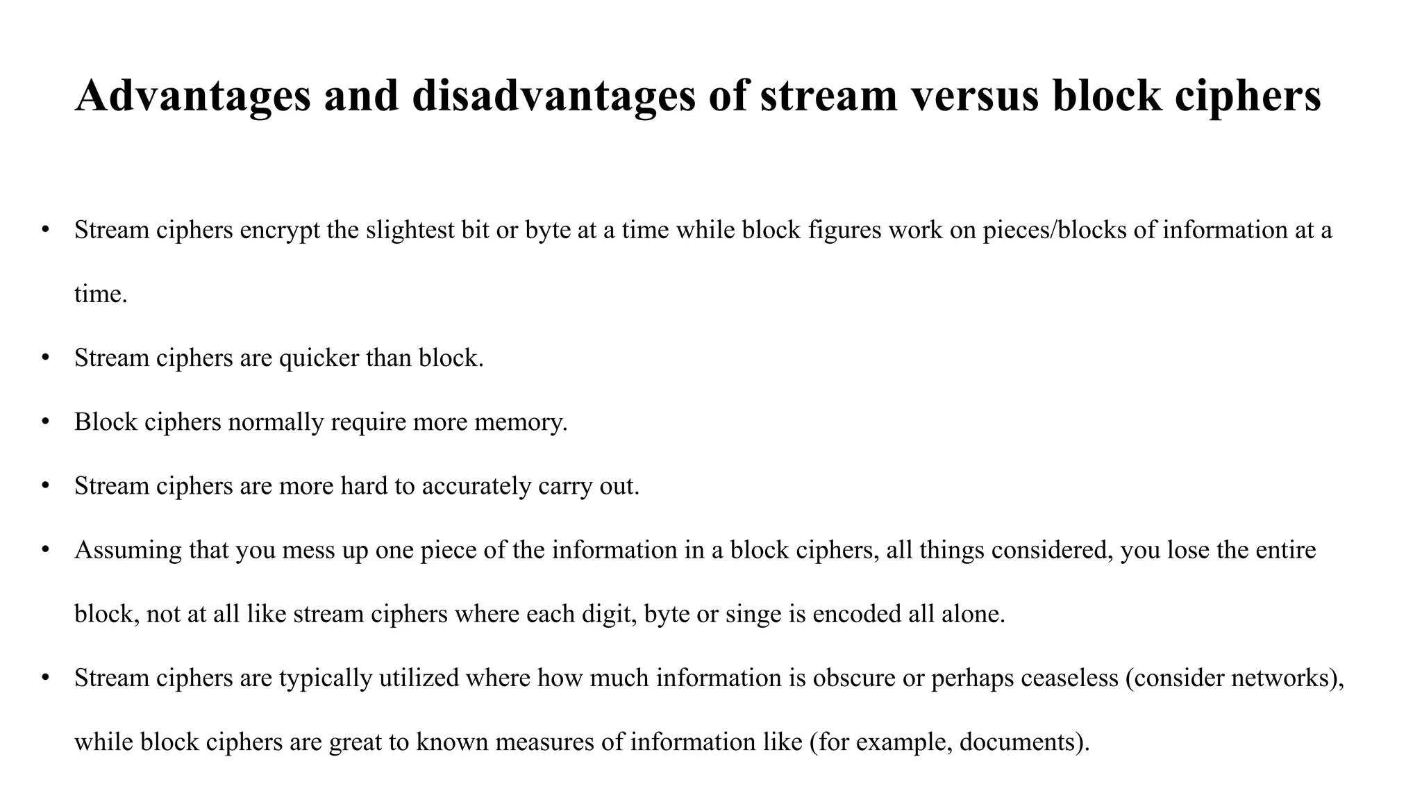 Stream versus block ciphers Stream versus block ciphers .pptx