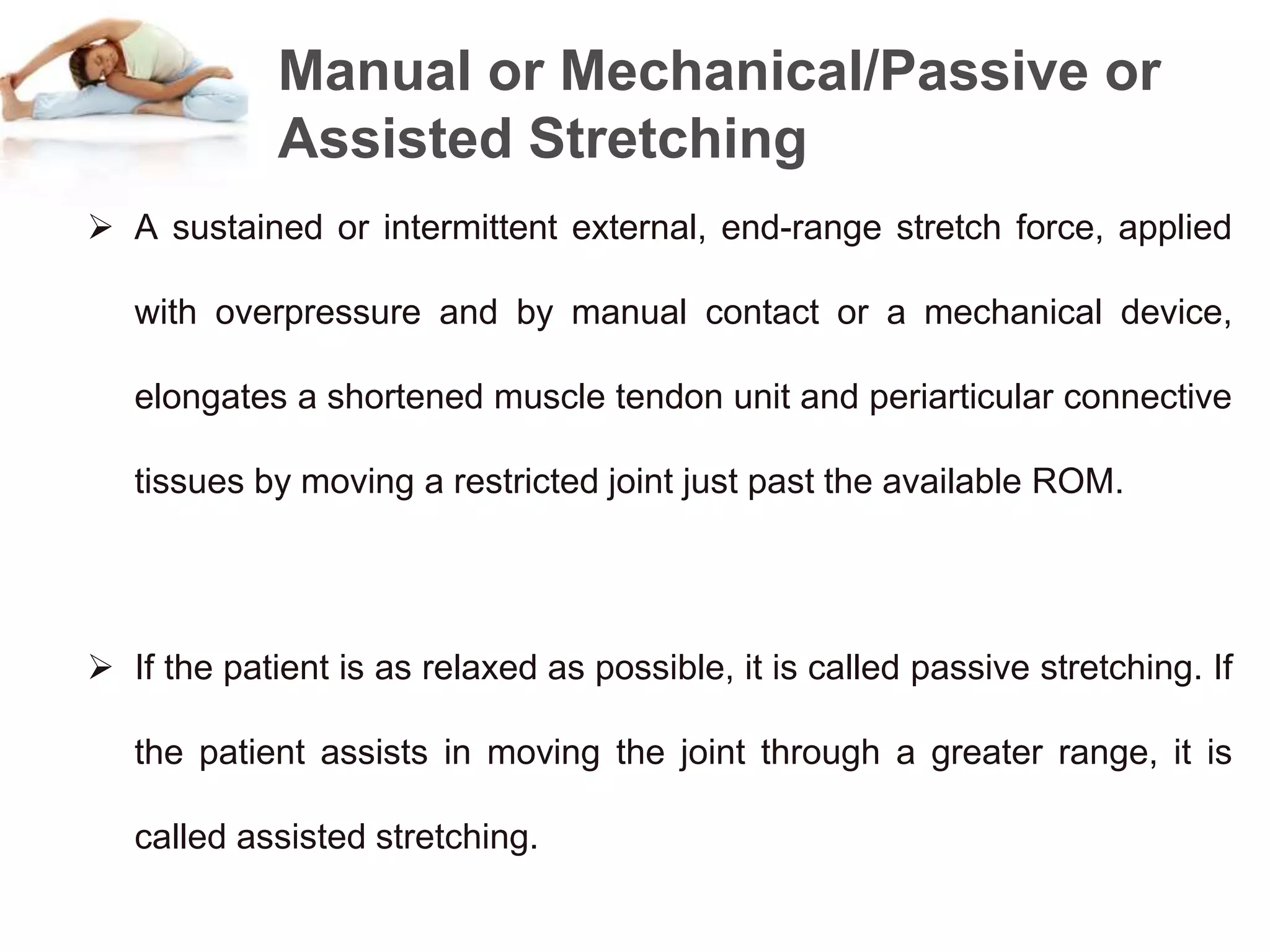 Stretching for impaired mobility by Sayed Murtaza | PPTX