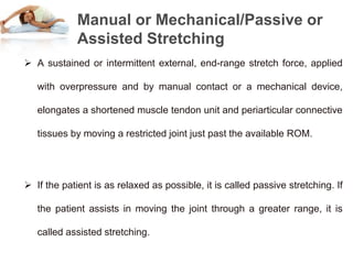 Stretching for impaired mobility by Sayed Murtaza | PPTX