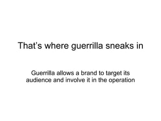 Street Marketing And Guerilla Operations | PPT