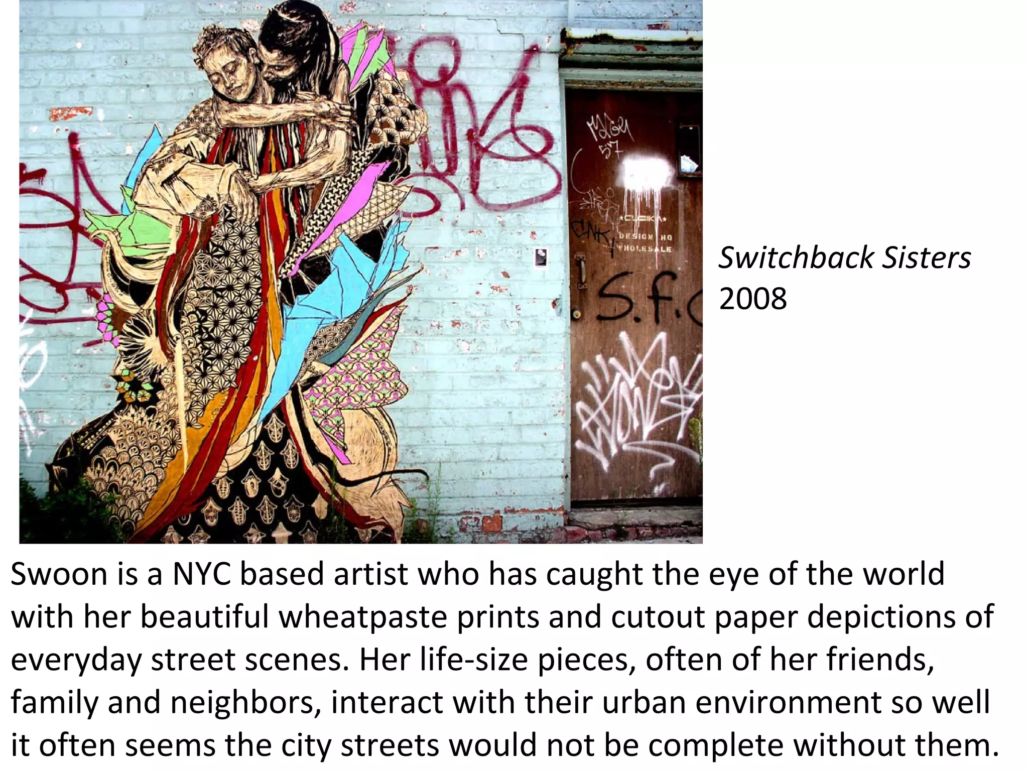 NYC Street Art: Swoon, Lady Pink | PPT