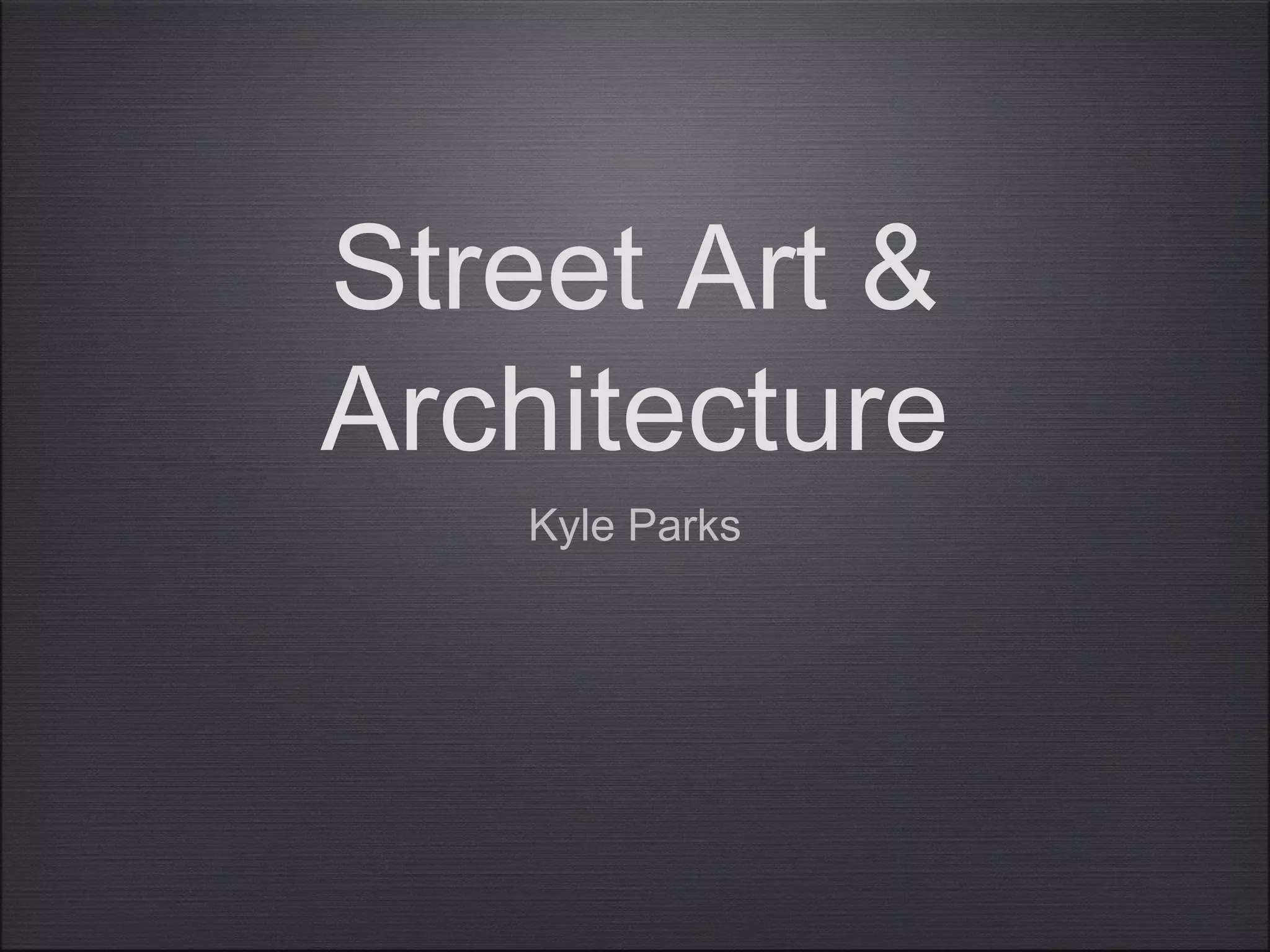 Street art presentation power point | PPT