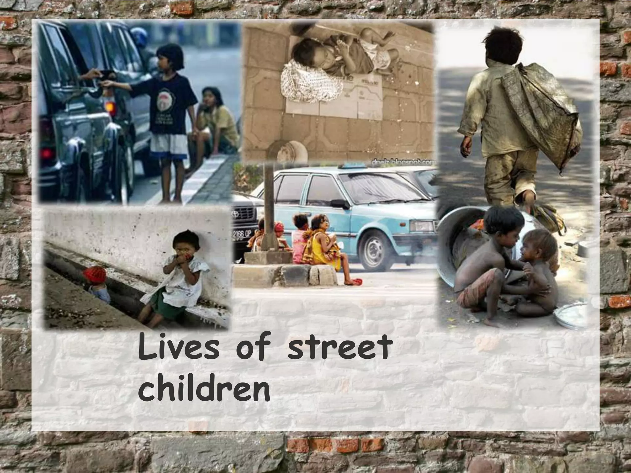Street children | PPTX