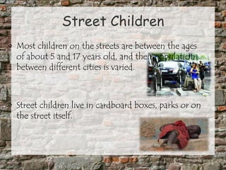 Street children | PPTX