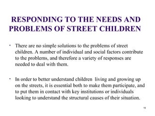 Street children dpka finalll | PPT