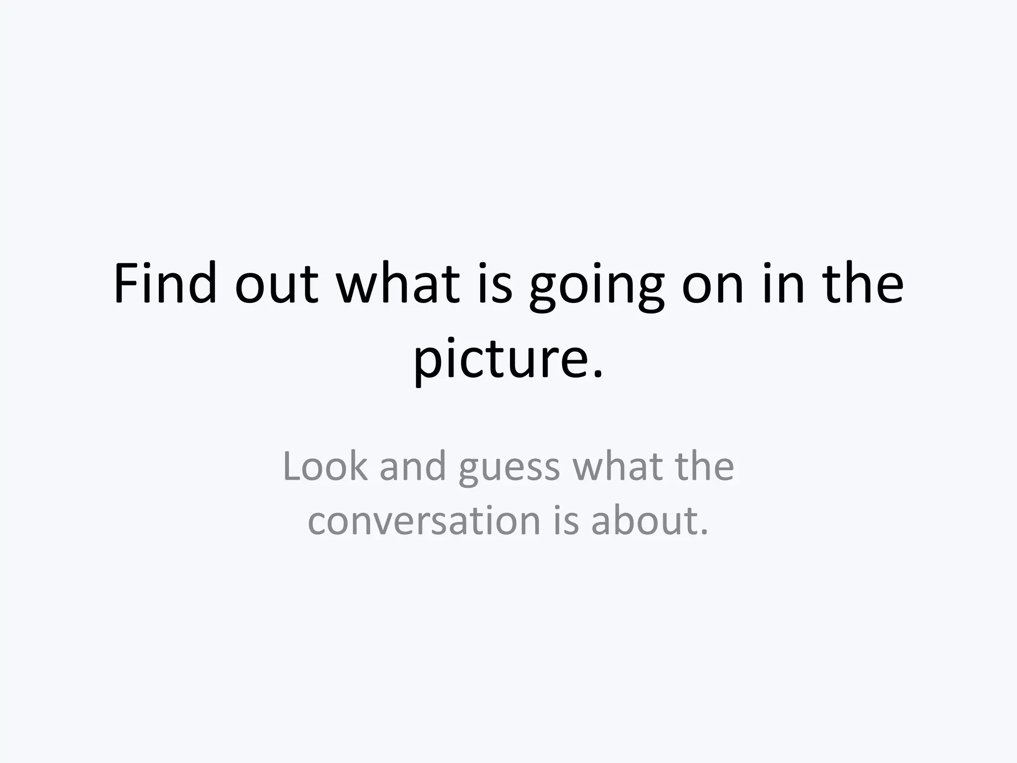 Street Conversation July Ppt 