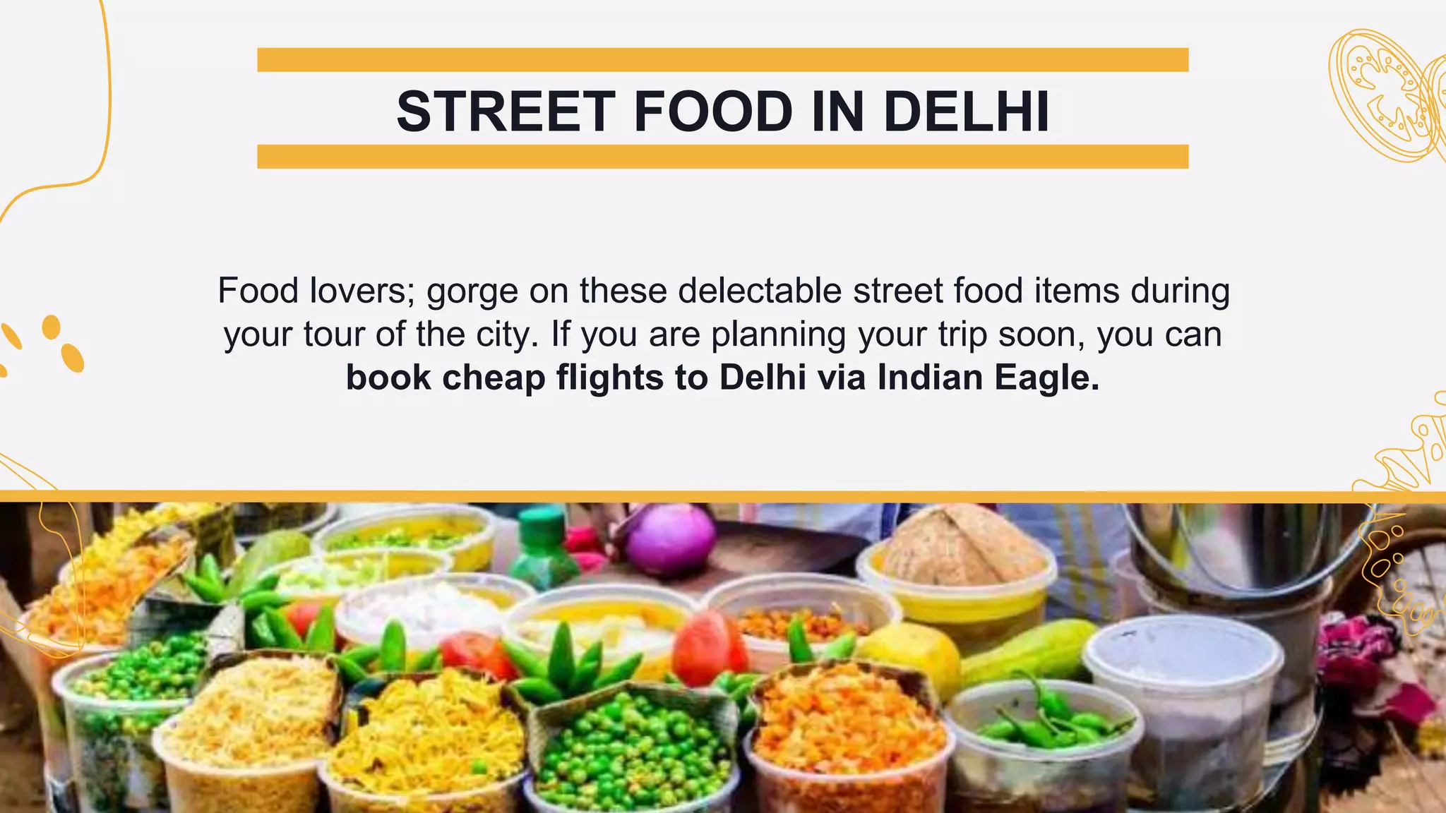 Street Food in Delhi | PPTX | World Cuisines | Food & Drink