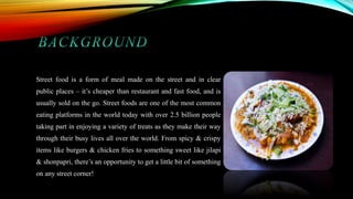 Street foods | PPTX