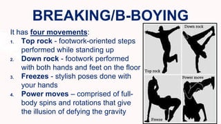 STREET DANCE AND HIPHOP DANCE STYLES (PE | PPTX