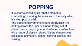 STREET DANCE AND HIPHOP DANCE STYLES (PE | PPTX