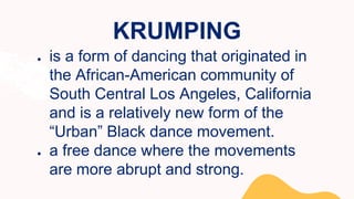 STREET DANCE AND HIPHOP DANCE STYLES (PE | PPTX