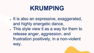 STREET DANCE AND HIPHOP DANCE STYLES (PE | PPTX