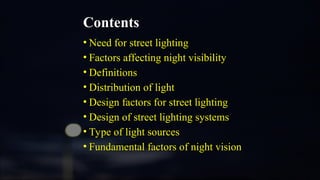STREET LIGHTING IN TRAFFIC MANAGEMENT.ppt