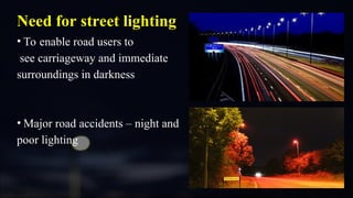 STREET LIGHTING IN TRAFFIC MANAGEMENT.ppt