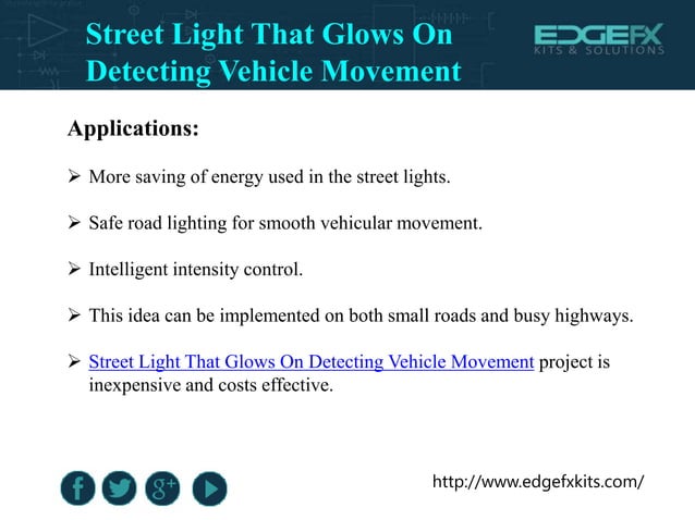 Street Light that Glows on Detecting Vehicle Movement | PPTX