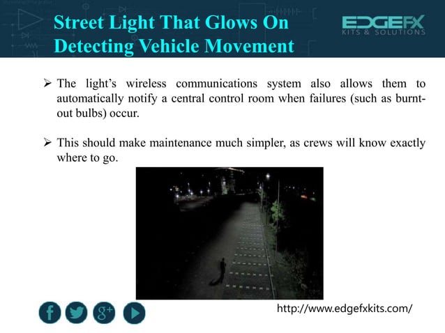 Street Light that Glows on Detecting Vehicle Movement | PPTX