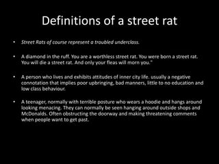 Street rats | PPT