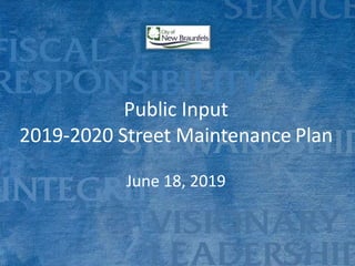 Public Input - City Streets Maintenance Plan for 2020 | PPT
