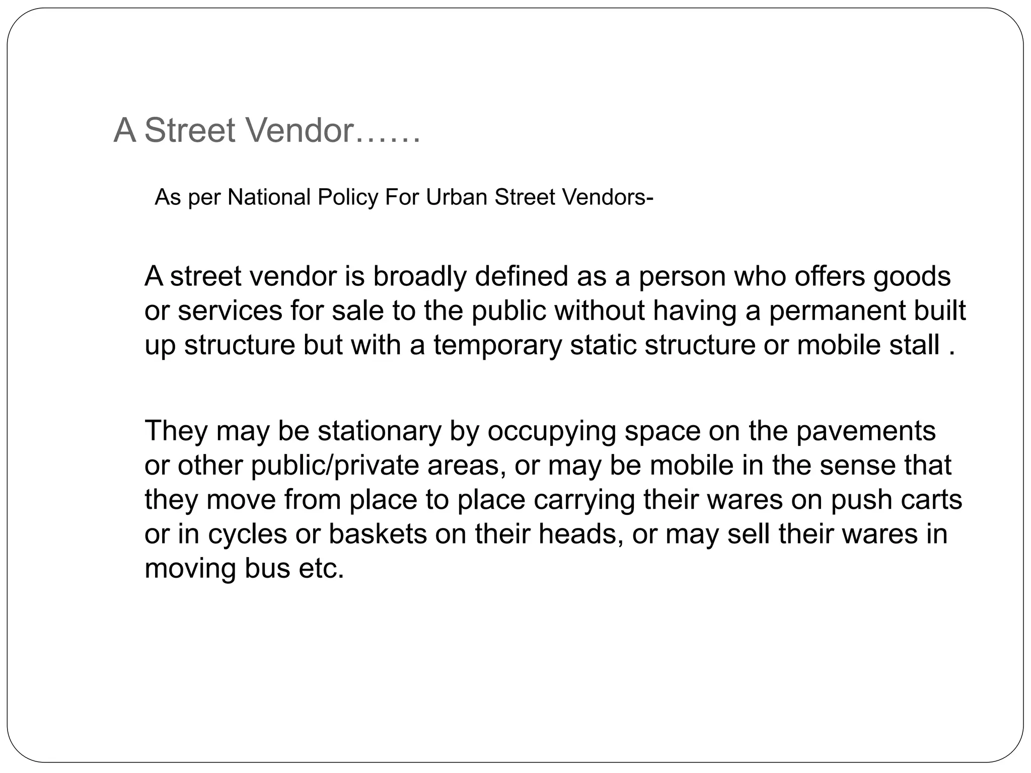 Street vendors and local area planning | PPTX