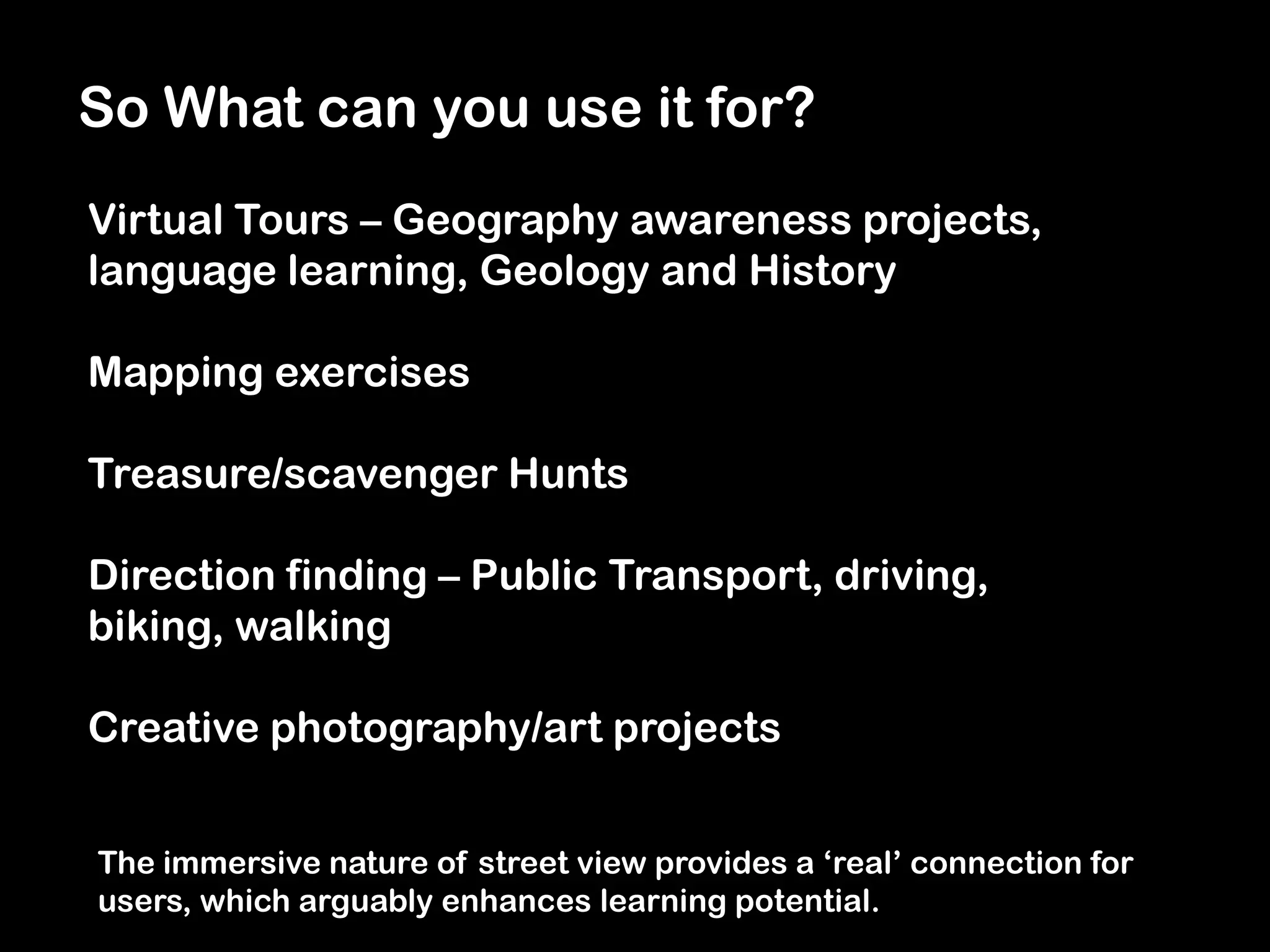 Where are we now? - Using Google Street View for immersive virtual ...