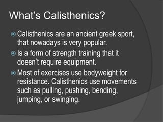 Street workout and calisthenics | PPTX