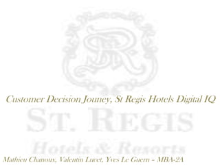 St regis digital iq | PPT