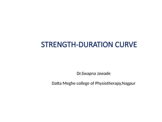 Strength- duration curve ppt presentation | PPT