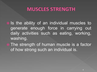 Muscle Strength in physiotherapy rehabilitation by Nihinlola | PPT