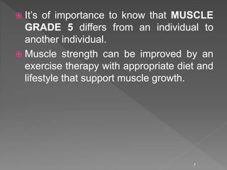 Muscle Strength in physiotherapy rehabilitation by Nihinlola | PPT